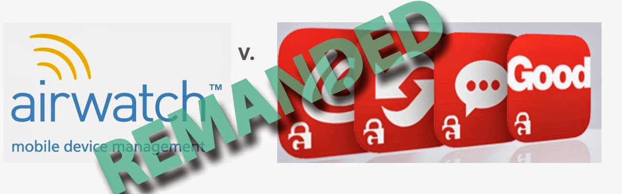 Good to Go – Airwatch Succeeds in Remand Motion of Good Technology ...